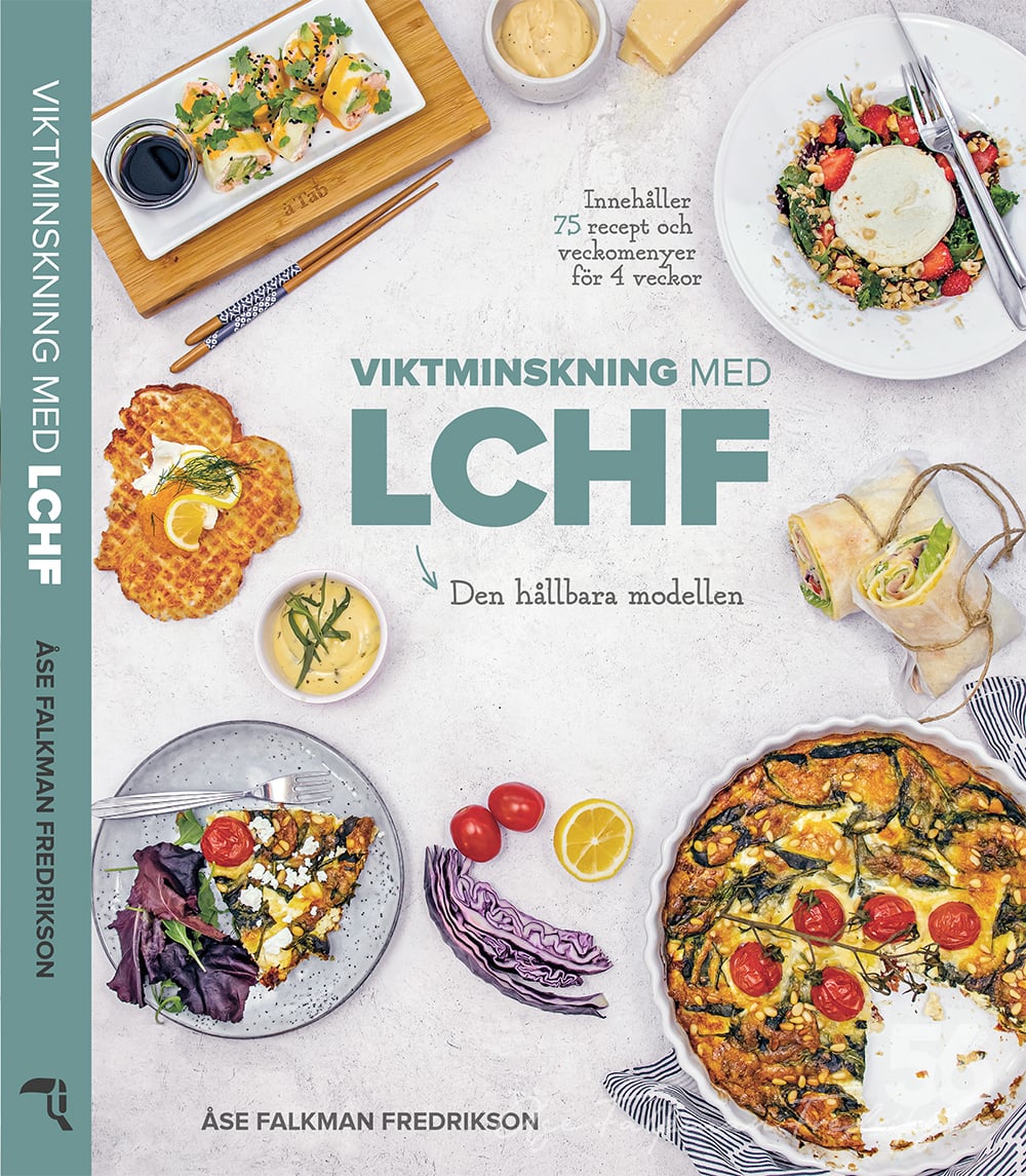 FÖRBOK: Viktminskning med LCHF - 56kilo – Hälsosamma recept ...
